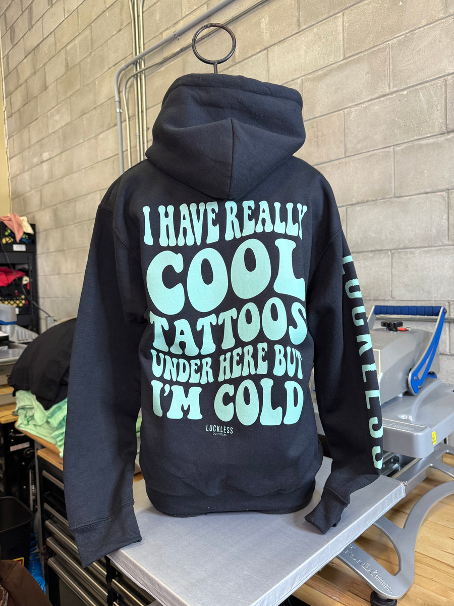 Cool Tattoos Hoodie – Luckless Outfitters
