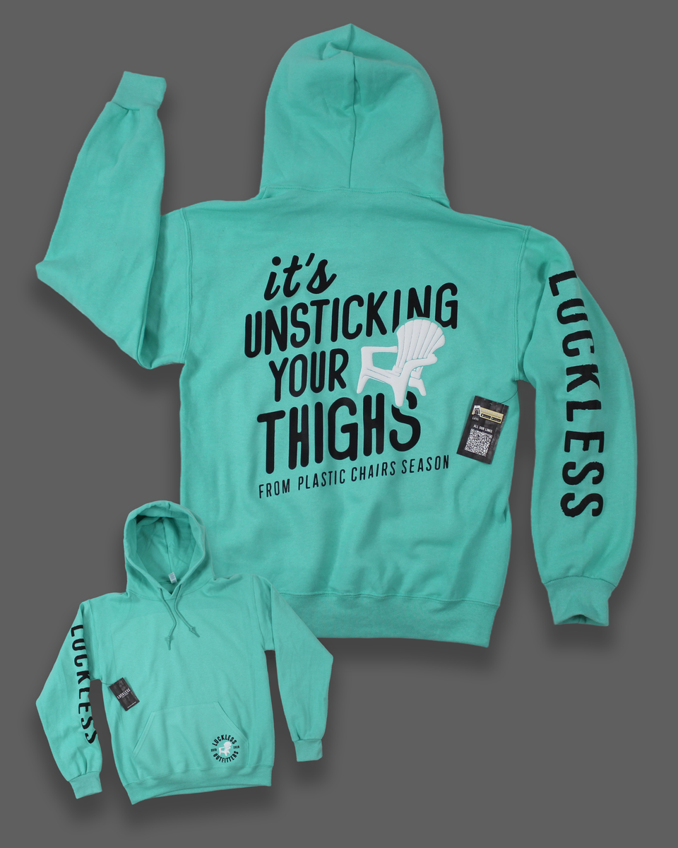 Unsticking Season Hoodie – Luckless Outfitters